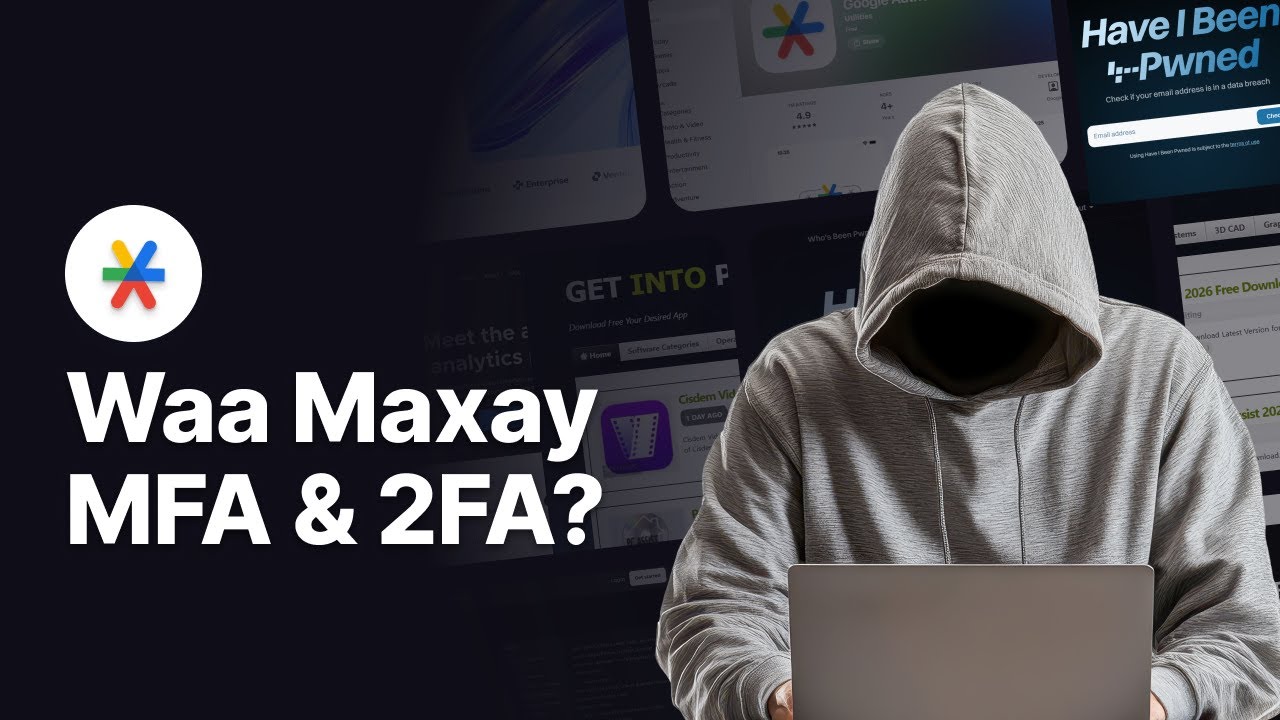 Waa Maxay Multi-Factor Authentication (MFA) - YouTube