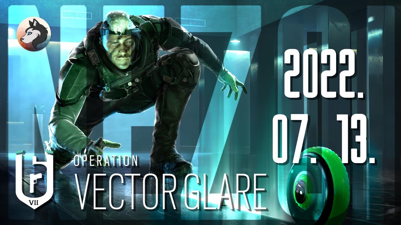 Rainbow Six Siege: Vector Glare (2022. 07. 13) - YouTube