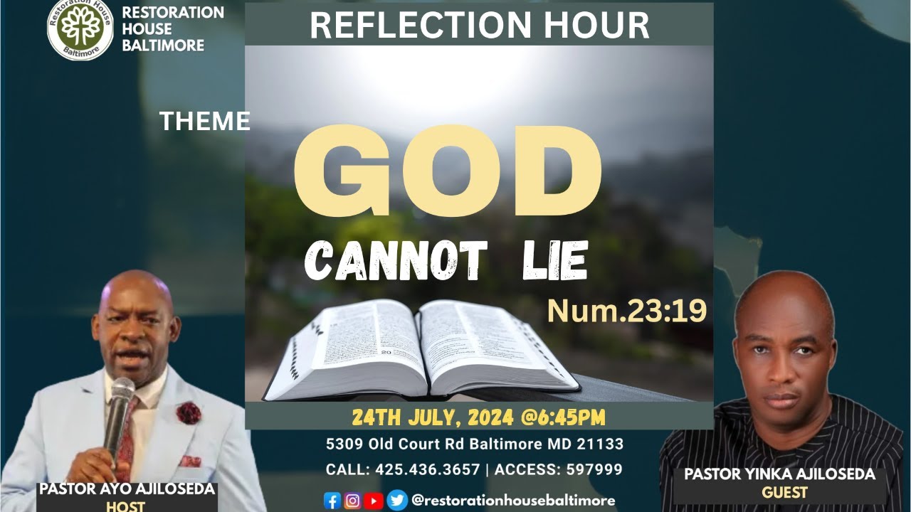 GOD CANNOT LIE _ REFLECTION HOUR - YouTube
