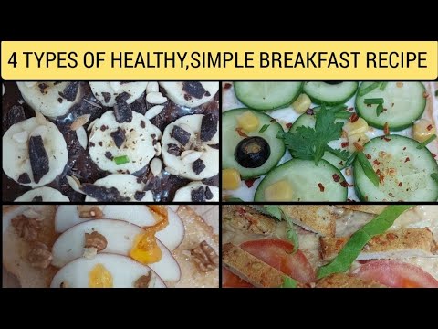 4 TYPES OF HEALTHY AND SIMPLE BREAKFAST RECIPES |5-MINUTS HEALTHY ...