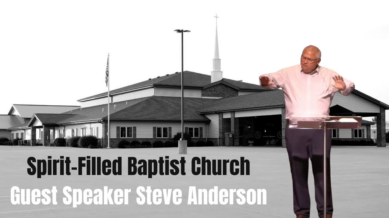 11.12.23 | A Spirit-Filled Baptist Church | Guest Speaker Pastor Steve ...