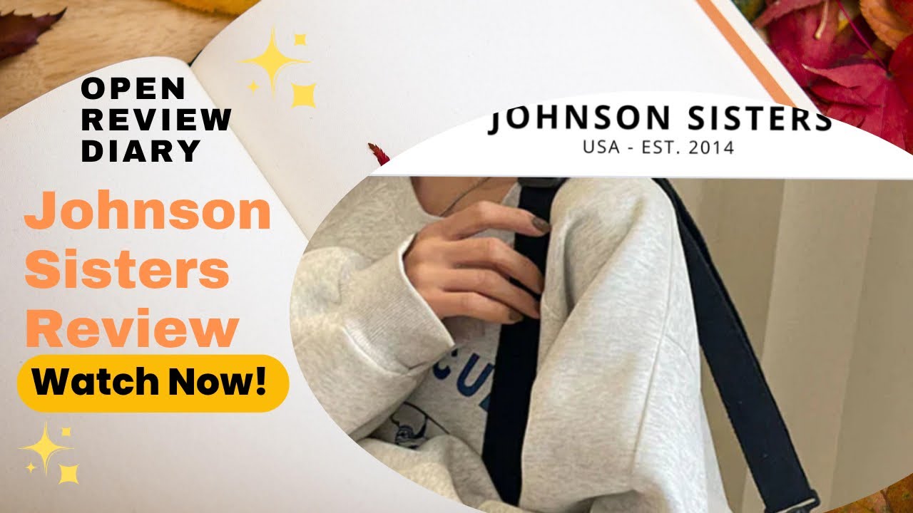Johnson Sisters Clothing Reviews: Legit or a Scam? Honest Review Before ...