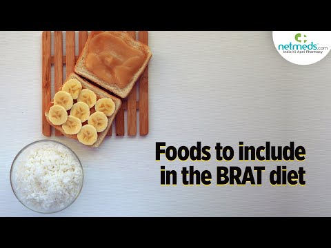 BRAT Diet: What Is, Benefits, Risks, and Treating Diarrhea