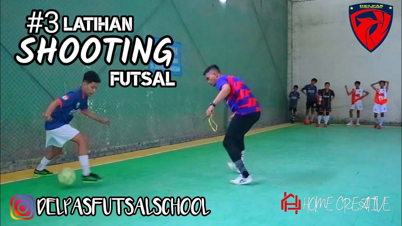 LATIHAN SHOOTING FUTSAL #3 | FUTSAL SCHOOL 2021 - YouTube