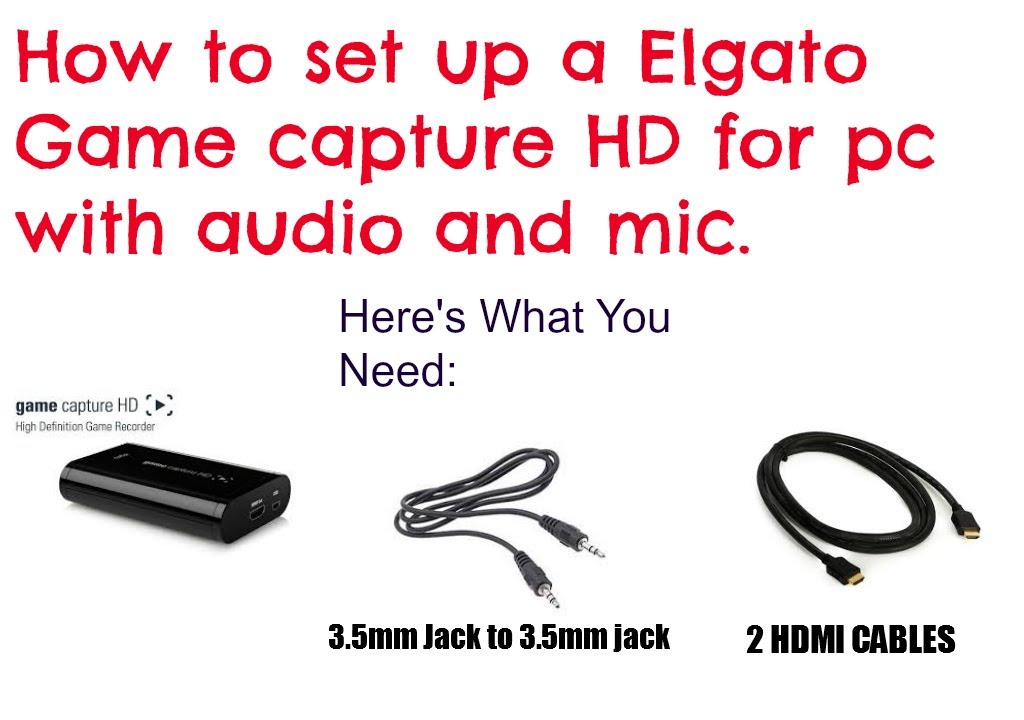 How to set up a ELGATO HD for pc with audio and mic. - YouTube