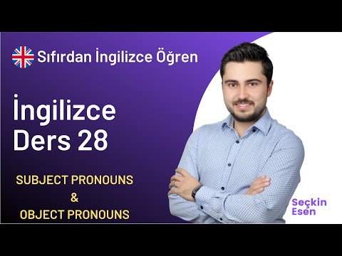 A1 Seviye İngilizce Ders 28 - Subject Pronouns and Object Pronouns | Sıfırdan İngilizce Öğreniyorum