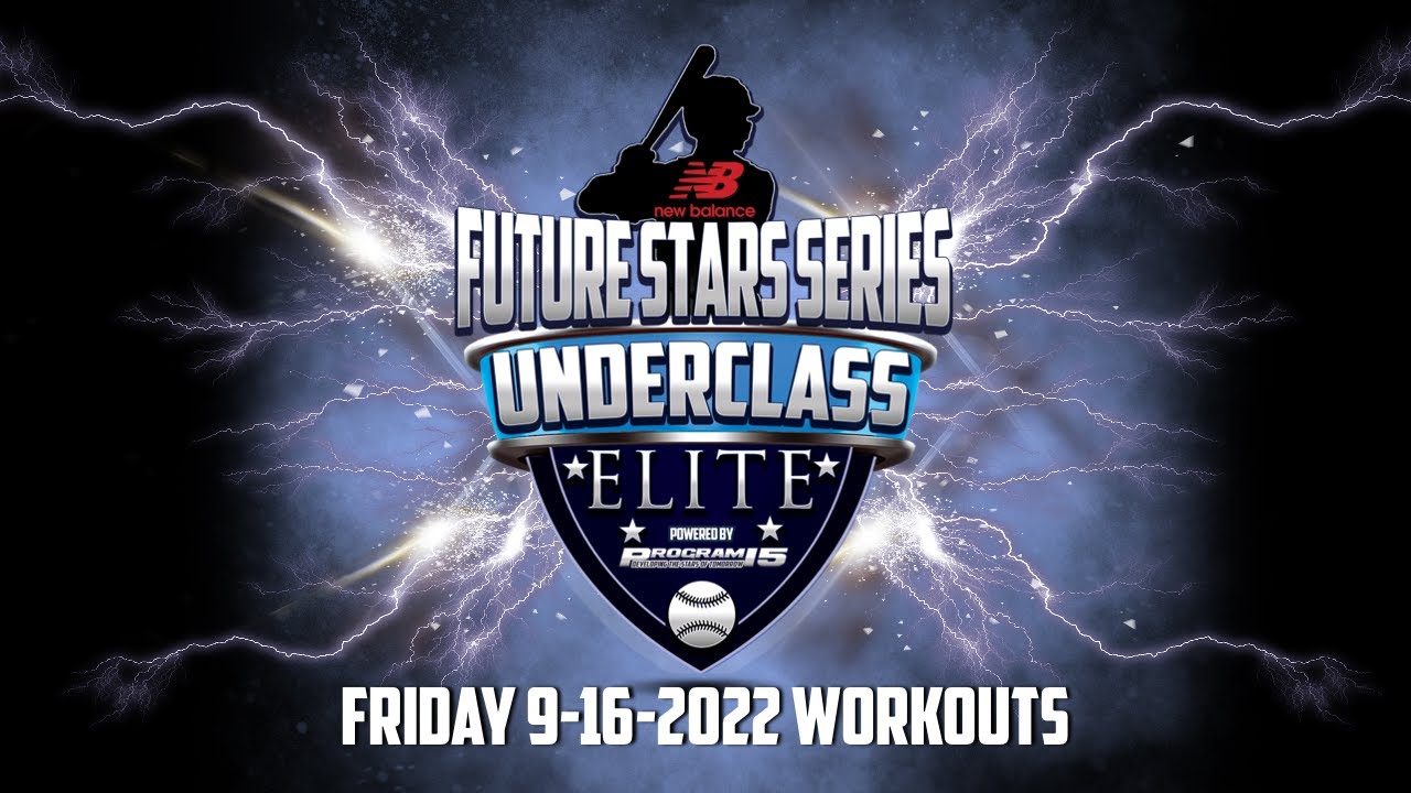 2022 Future Stars Series Underclass Elite - Friday 9-16-2022 Workout ...