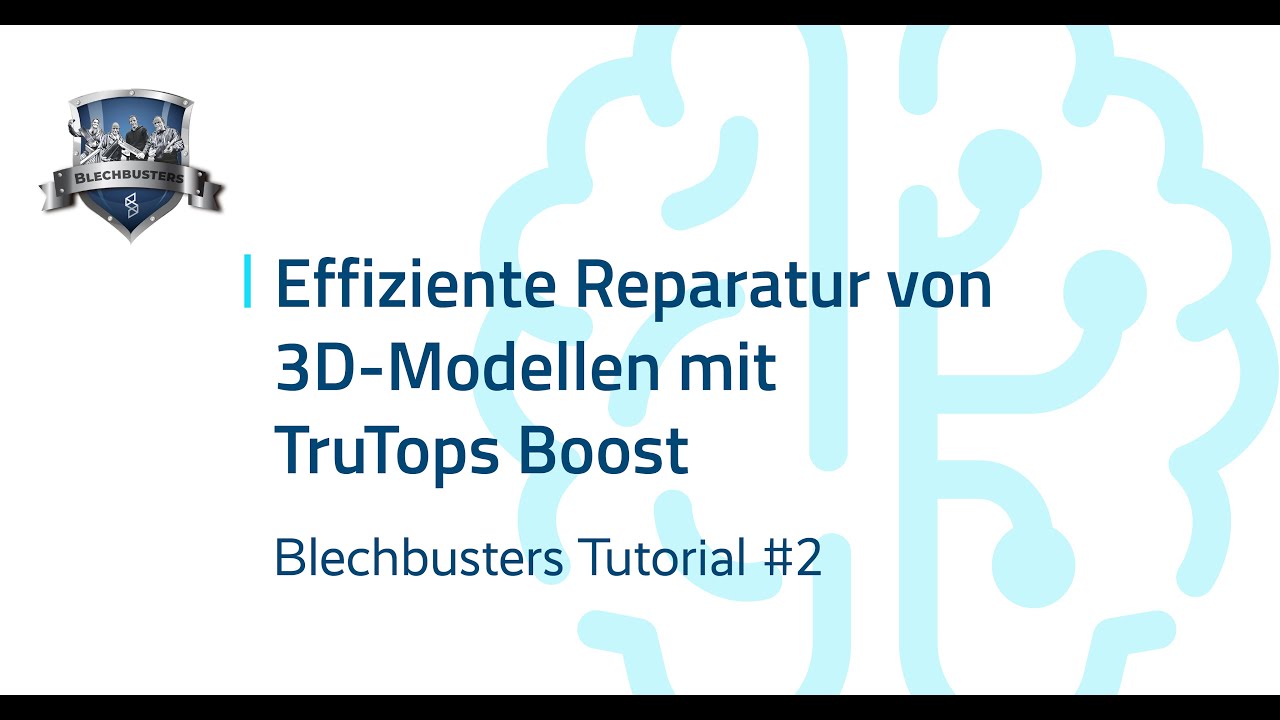 Blechbusters Tutorial #2: Effiziente Reparatur von 3D-Modellen mit ...