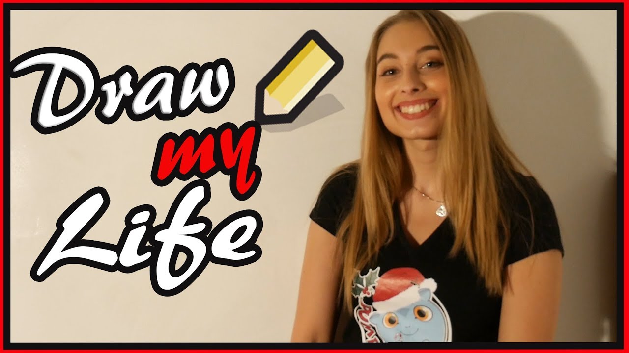 DRAW MY LIFE! - YouTube
