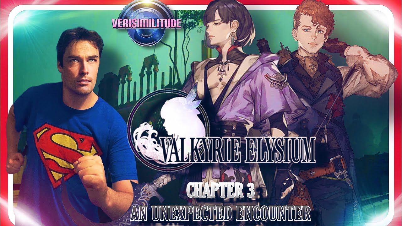 VALKYRIE ELYSIUM DIGITAL DELUXE PS5 EDITION; CHAPTER 3 AN UNEXPECTED ENCOUNTER. - YouTube