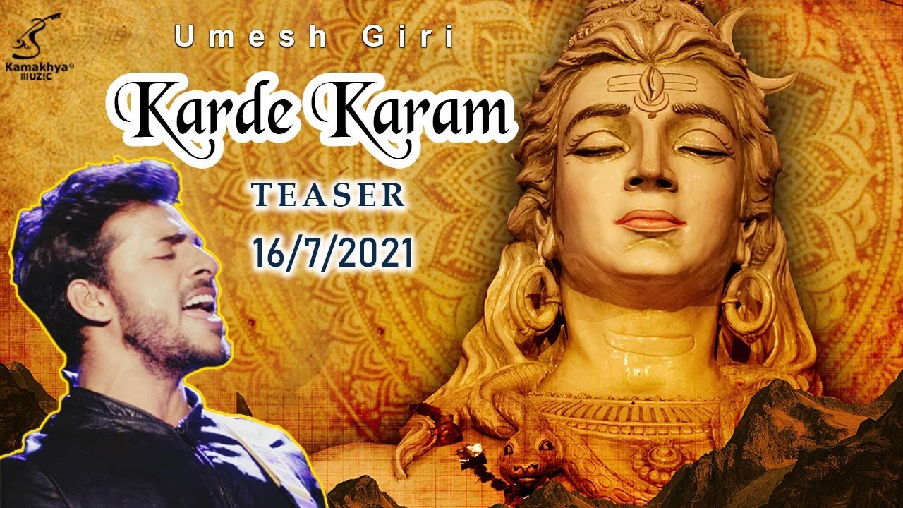 " KARDE KARAM " Official Teaser || Om Namah Shivaay || Umesh Giri - YouTube