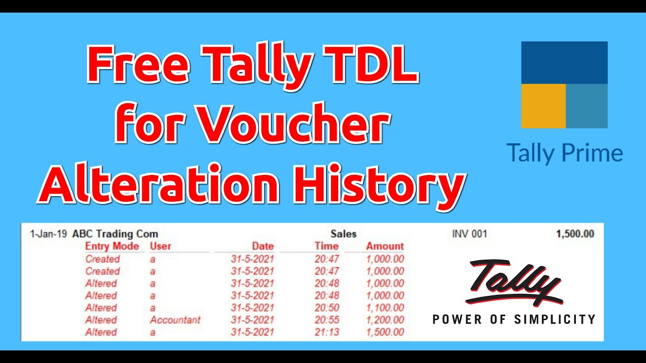 Free Tally TDL For Voucher Alteration History Entry History Module For free-tally-tdl-for-voucher-alteration-history-entry-history-module-for