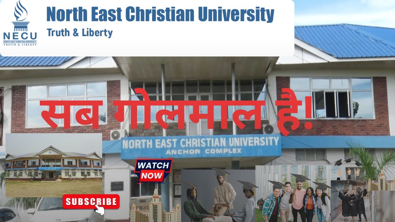 North East Christian University Dimapur || सब गोलमाल चल रहा है इस ...