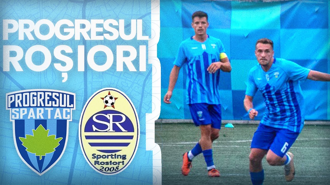 LIVE | PROGRESUL SPARTAC - SPORTING ROȘIORI | LIGA A 3-A | ETAPA A 3-A ...