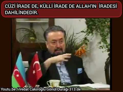 Cüzi irade de, Külli irade de Allah'ın iradesi dahilindedir?