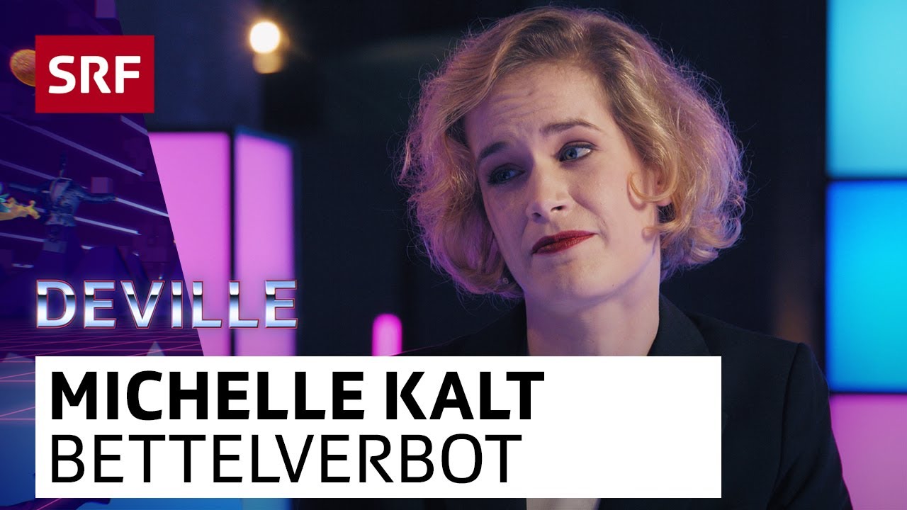 Michelle Kalt – Bettelverbot | Deville - YouTube