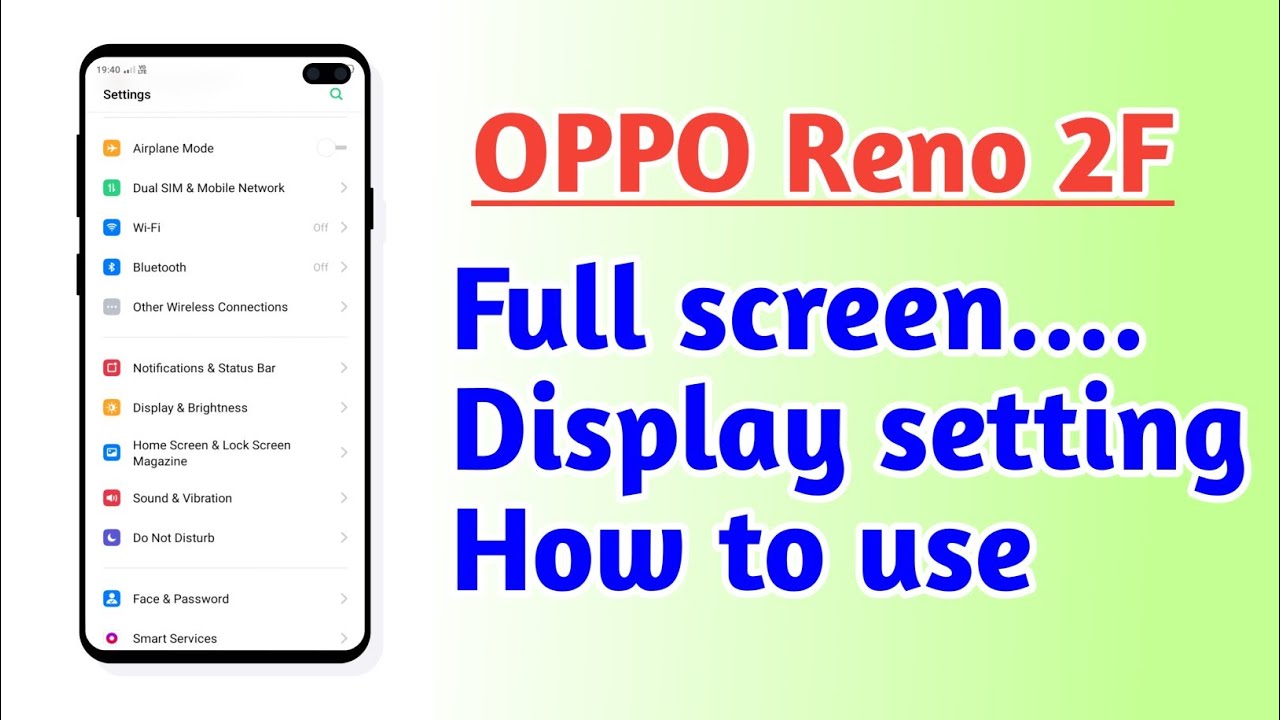 OPPO Reno 2F , Full screen Display setting How to use - YouTube