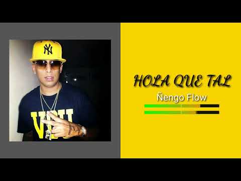 Ñengo Flow - Hola Que Tal