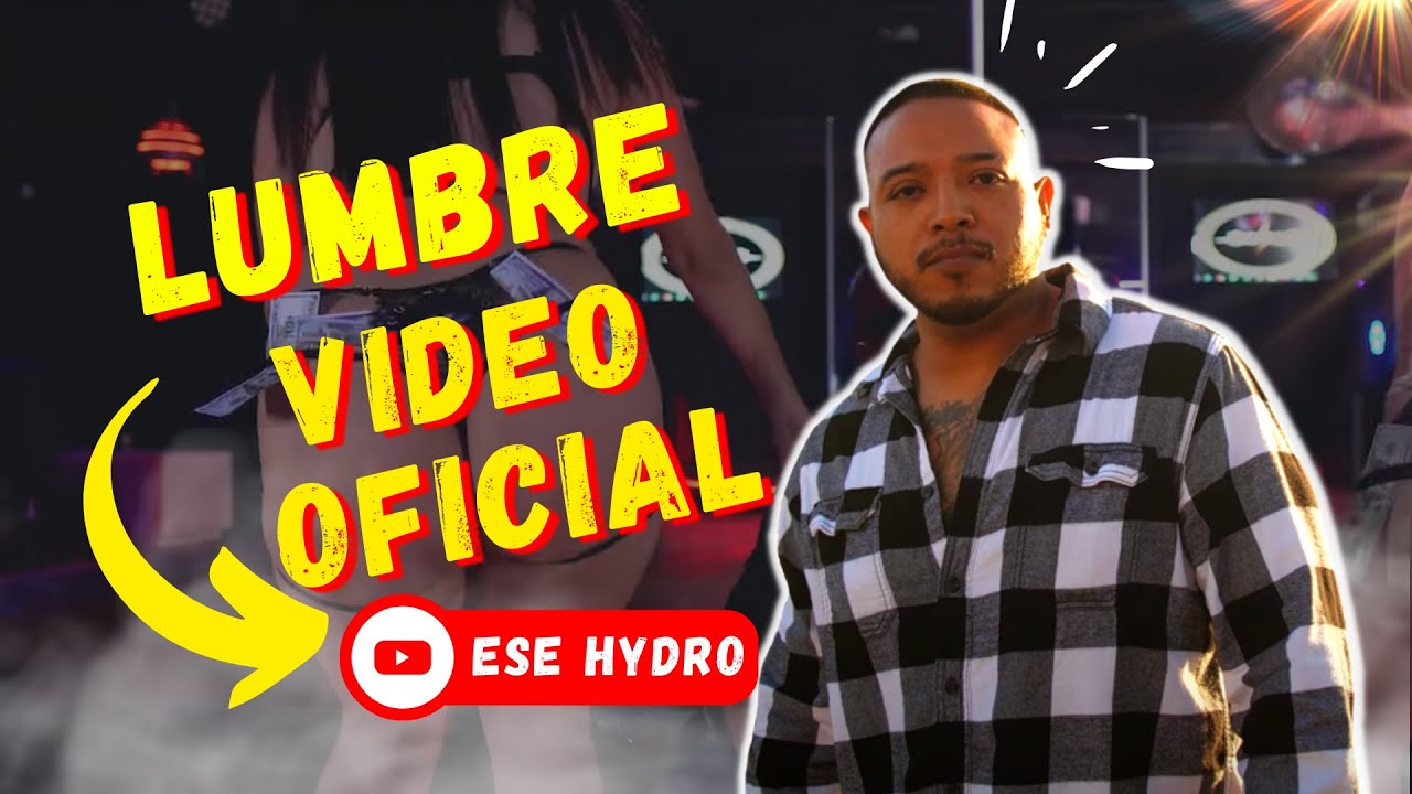 LUMBRE Official Video @EseHydro @LIRIKDOGOFICIAL | (2024 Official Music ...