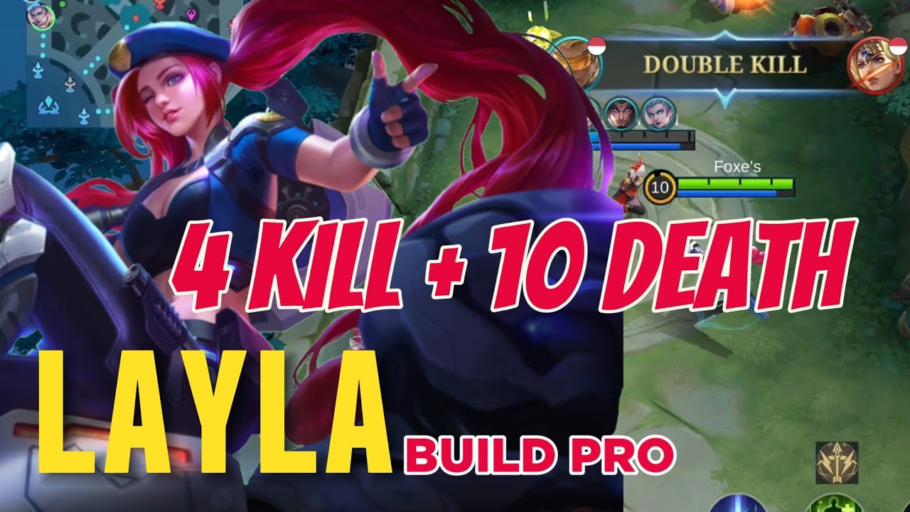 4 KILL + 10 DEATH !! Layla without a tank ( DONT TRY ) - MLBB - YouTube