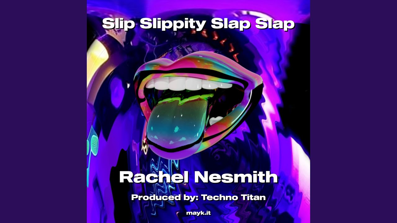 Slip Slippity Slap Slap - YouTube