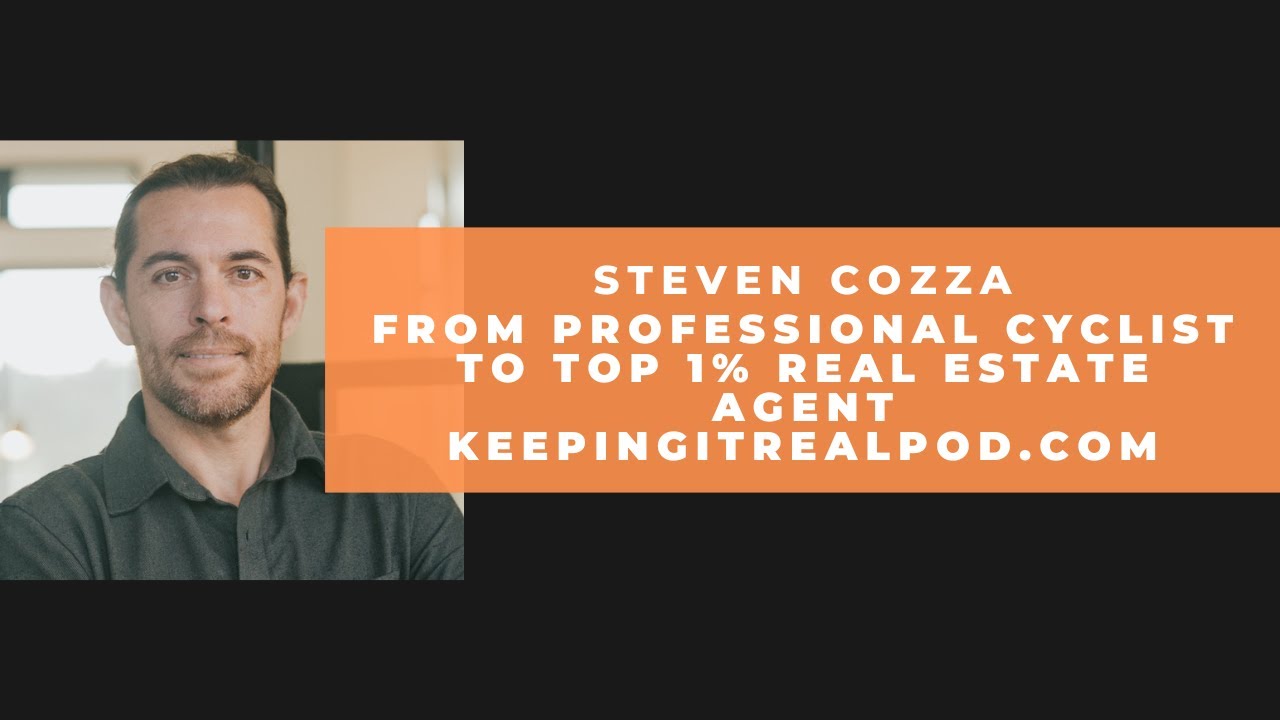 Steven Cozza - From Professional Cyclist To Top 1% Real Estate Agent ...