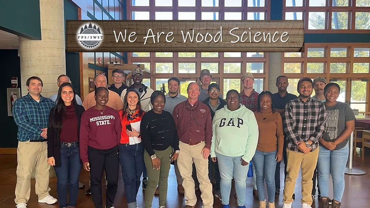 We Are Wood Science - Mississippi State University - YouTube