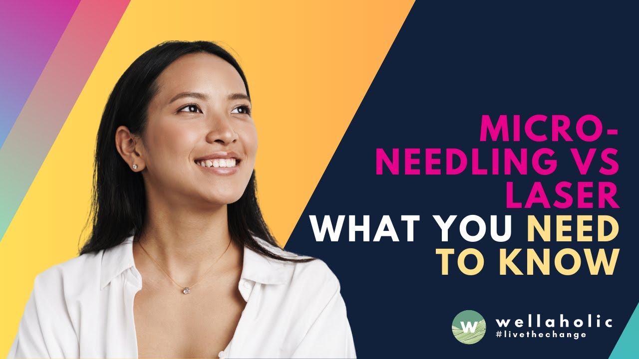 Microneedling vs Lasers - What you need to know [In-depth Article ...