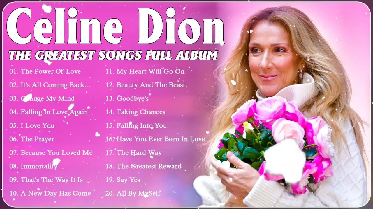 Celine Dion Greatest Hits - Best Songs - YouTube