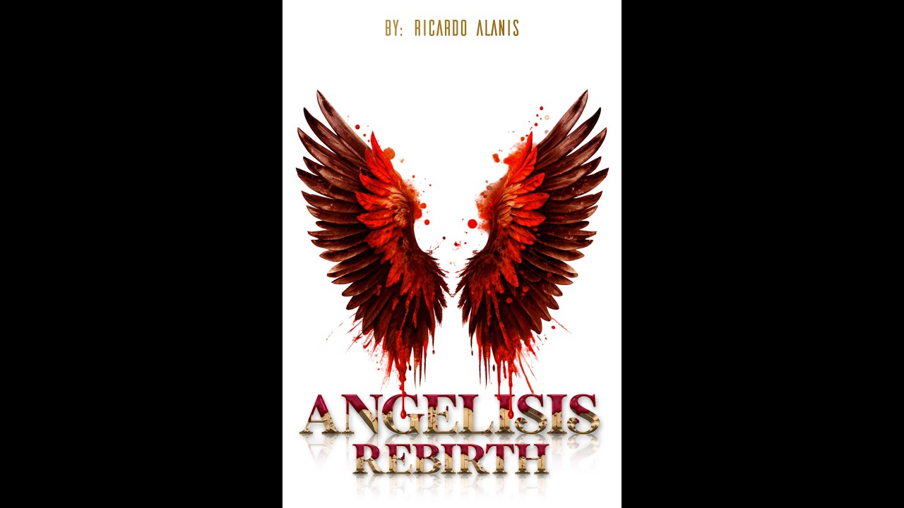 1 ANGELISIS: REBIRTH - CHAPTER 1: ANGELICAS - YouTube