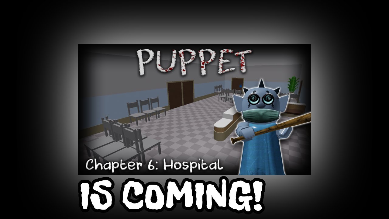 Roblox Puppet Chapter 6 is coming! - YouTube