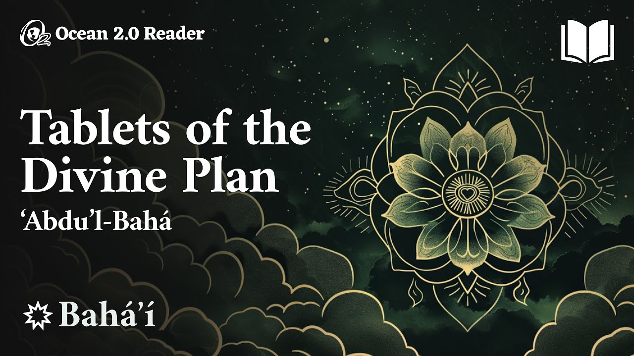Tablets of the Divine Plan - ‘Abdu’l-Bahá – Bahá’í - YouTube