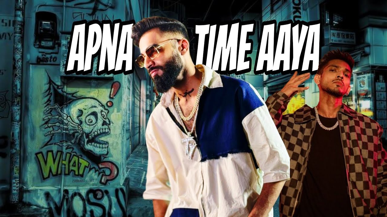 Apana Time Aaya Rap Song | Bollywood Song 2025 | - YouTube