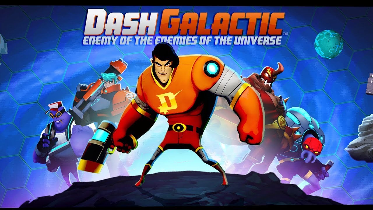 Dash Galactic Trailer - YouTube