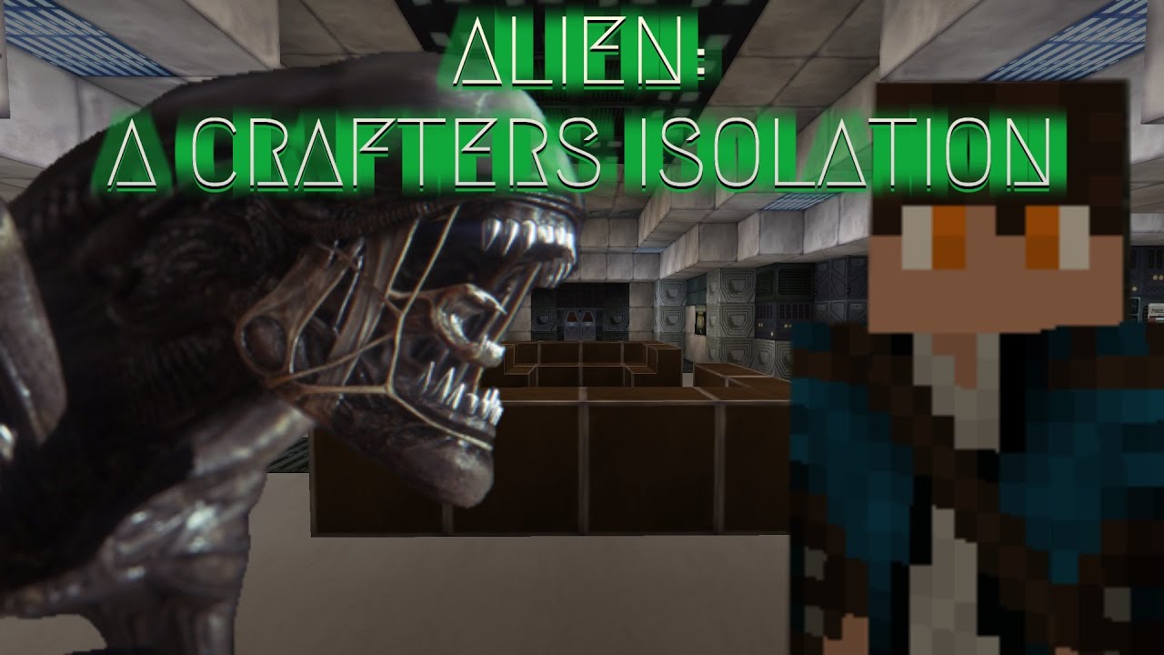 No one can hear me scream | Minecraft - Alien: A Crafters Isolation - YouTube