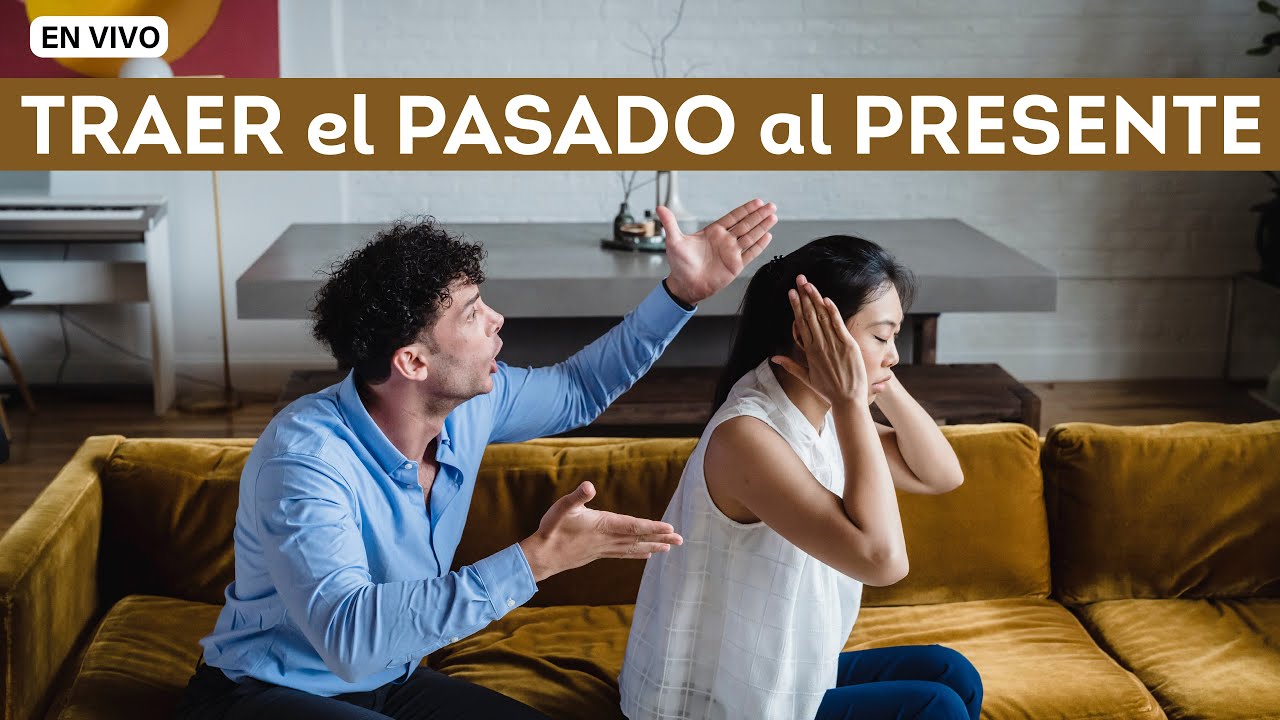 TRAER EL PASADO AL PRESENTE - YouTube
