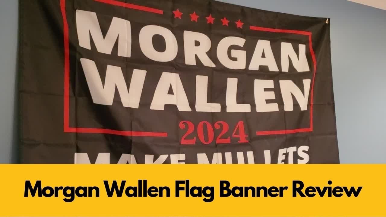 Morgan Wallen Flag Banner "Make Mullets Great Again" Review - YouTube