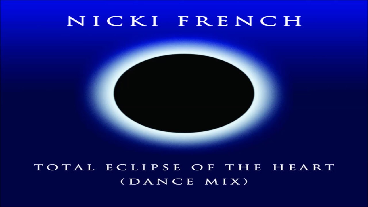 Nicki French - Total Eclipse Of The Heart ( Dance Mix) - YouTube