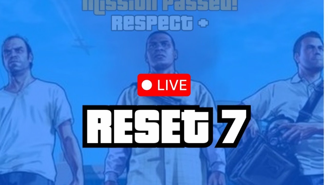 RESET 7 - YouTube
