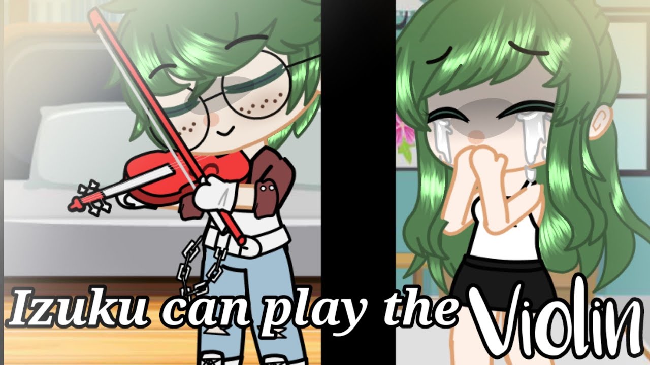 Izuku can play the violin?! (My AU) enjoy! - YouTube