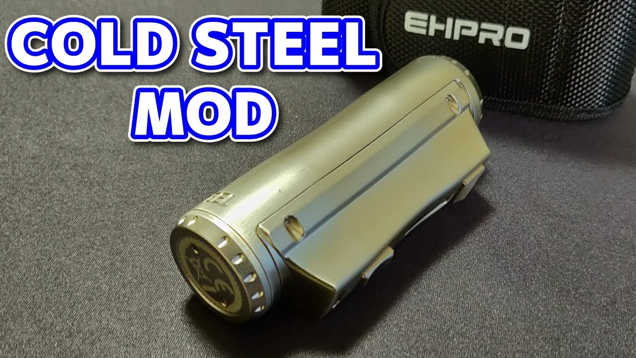 COLD STEEL MOD by EHPRO ～ヘビー級だけどシンプルで使いやすい！～ - YouTube