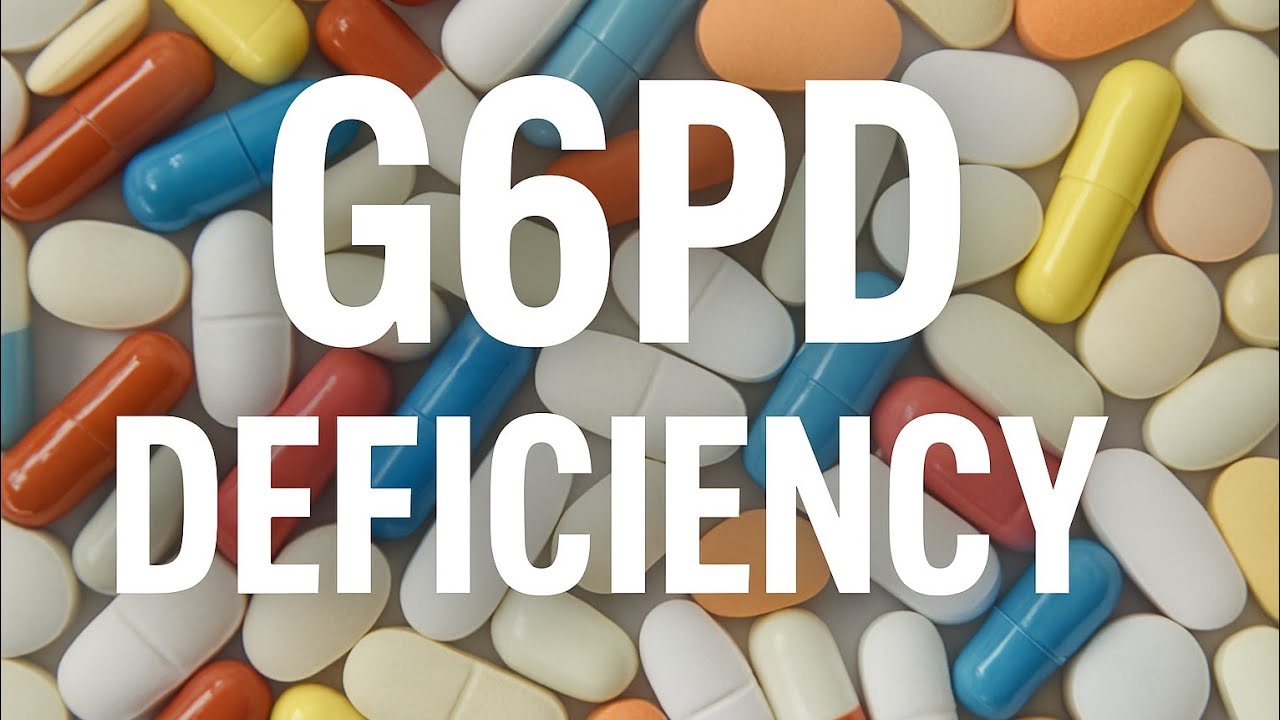 WARNING: These Common Foods & Medications Could Be Dangerous for G6PD ...