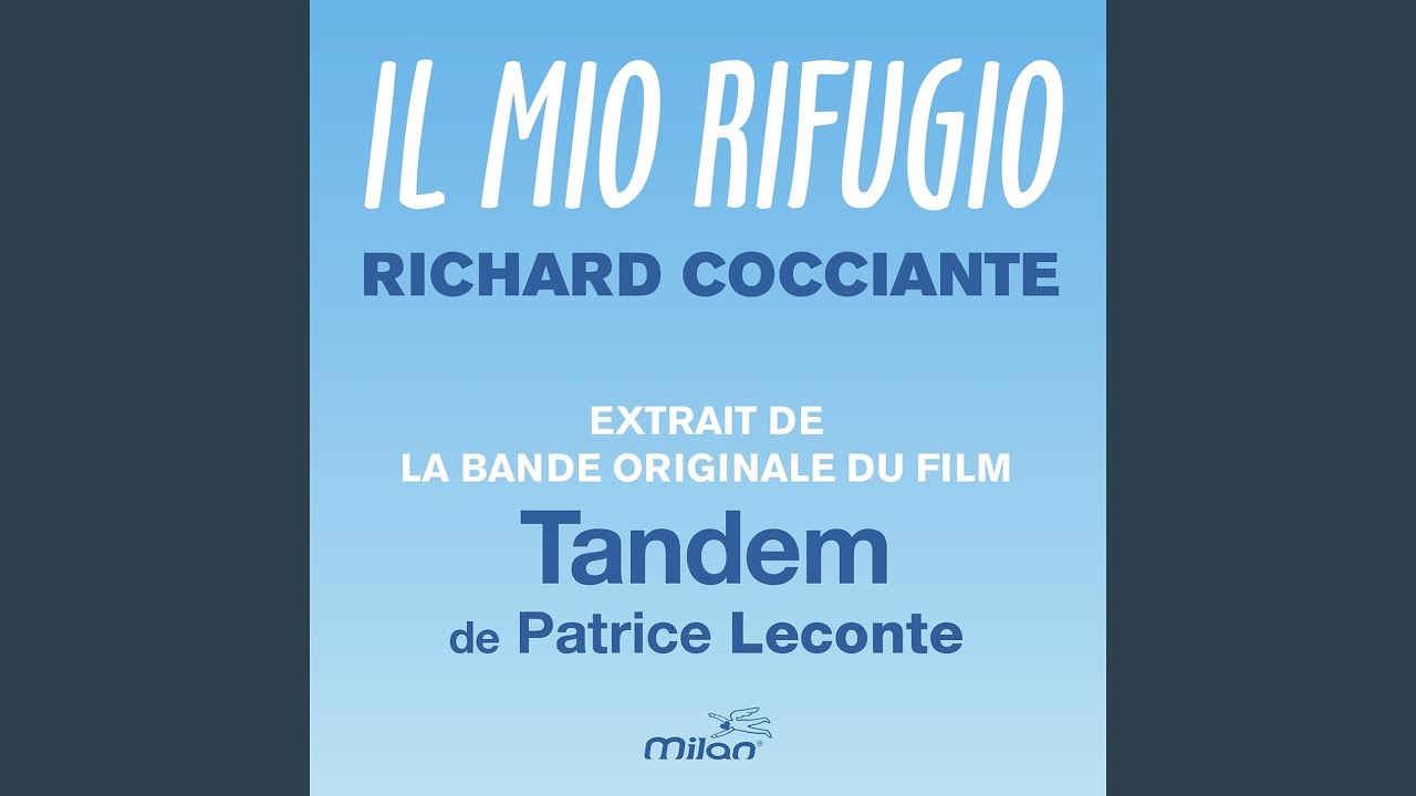 Il Mio Rifugio (Original Motion Picture Soundtrack from Tandem ...