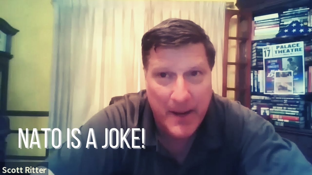 Scott Ritter : NATO is a Joke! - YouTube