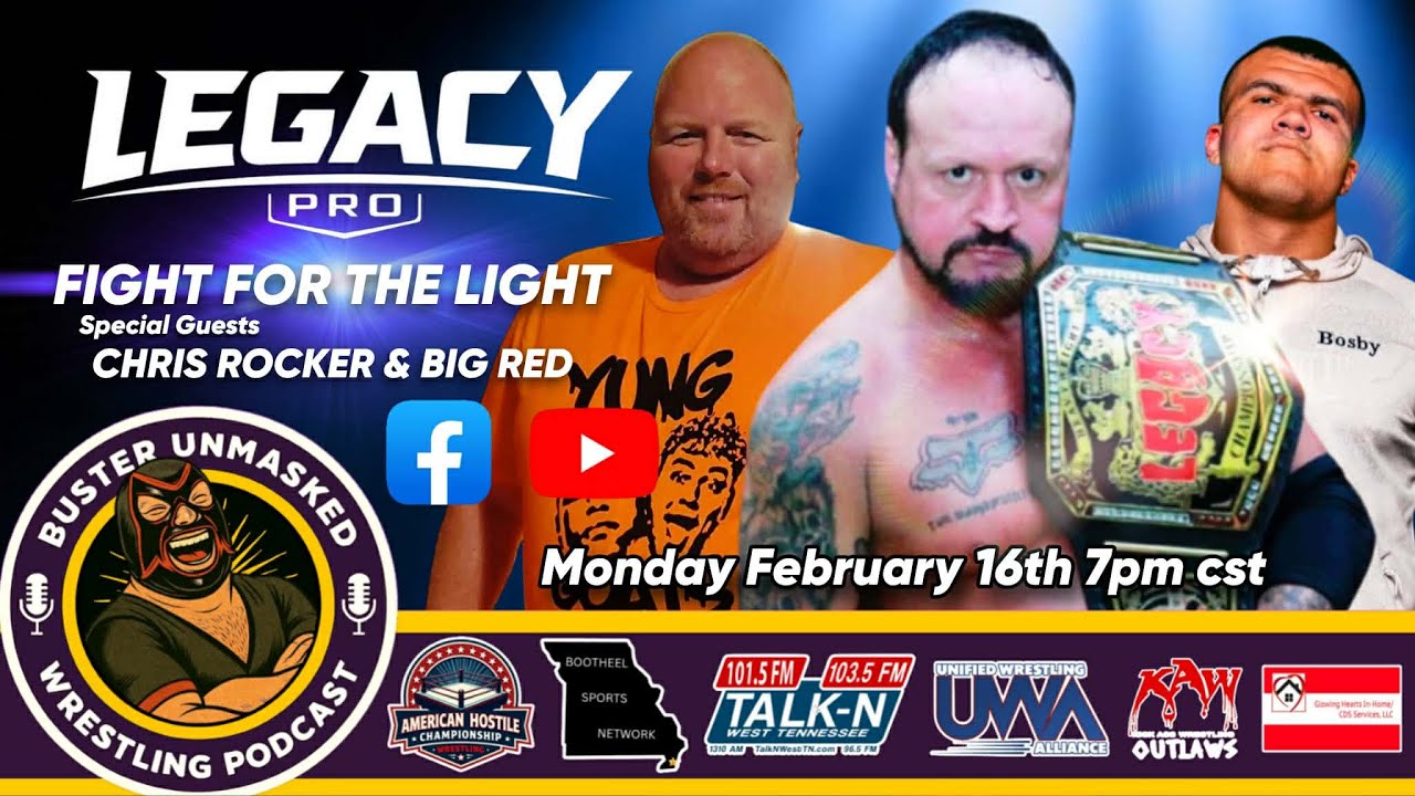 BUSTER UNMASKED FEATURED GUESTS CHRIS ROCKER & BIG RED ROBERTS (LEGACY ...