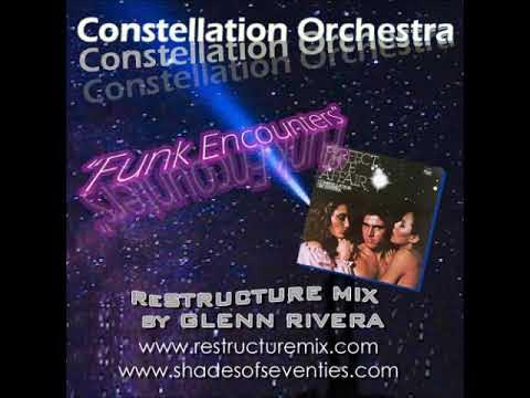 REISSUE: "Funk Encounters" - Glenn Rivera ReStructure Mix - Constellation Orchestra - YouTube