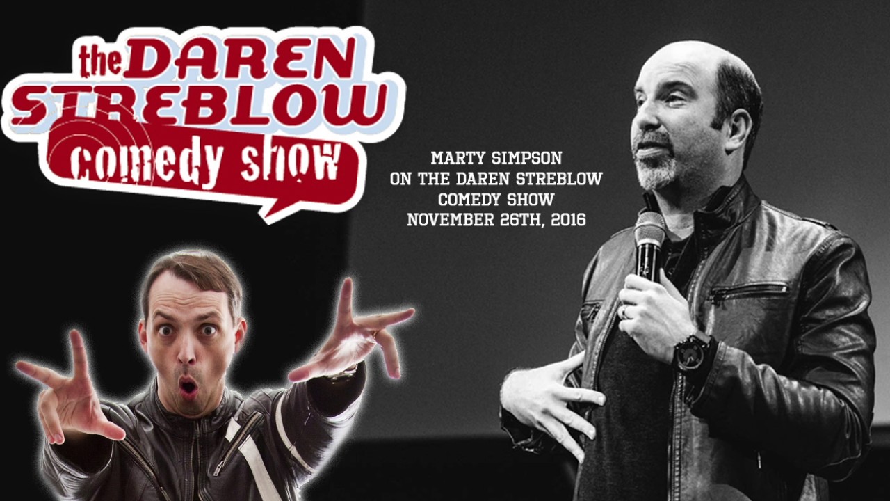 Marty Simpson on The Daren Streblow Comedy Show - YouTube