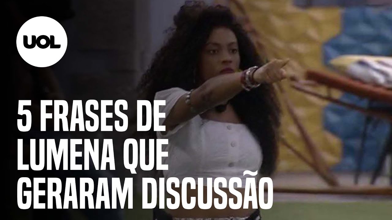 BBB21: As frases de Lumena, da “deslegitimação da shippada” a ...