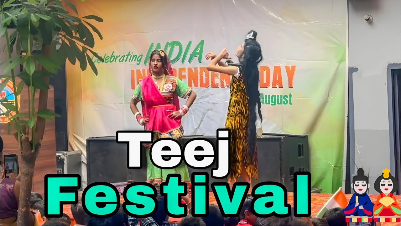 Teej Festival + 15 August Function in School | Anand Sahni - YouTube
