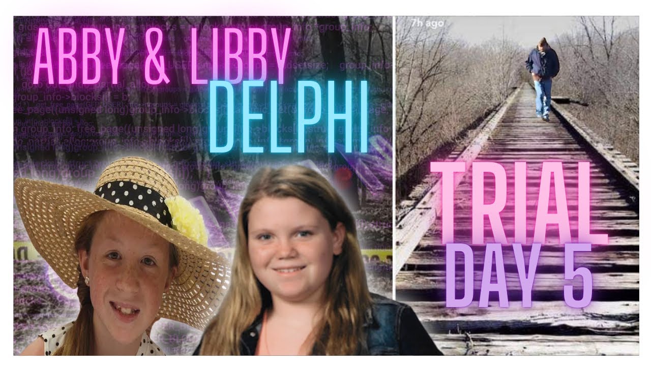 The Delphi Murders | Trial Day 5 - YouTube